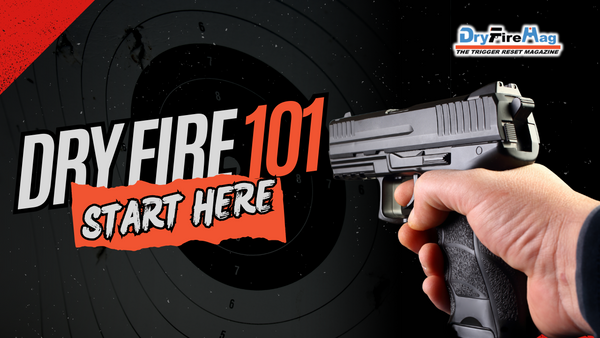 The Ultimate Guide to Dry Fire Training: Everything You Need to Know ...